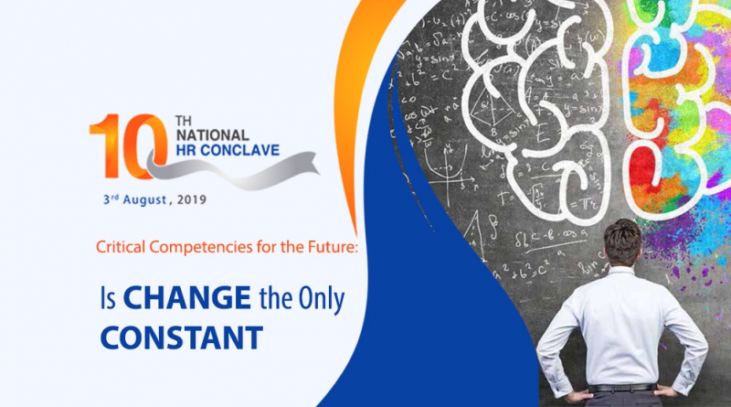 10th National HR Conclave on Critical Competencies for the Future: Is ...