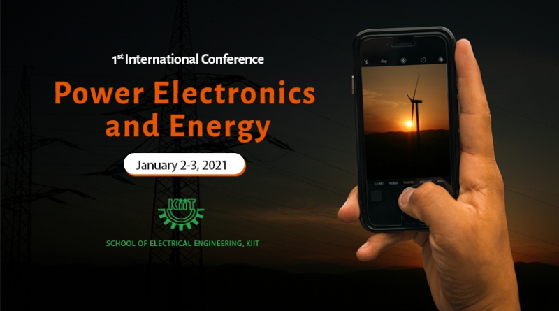 1st International Conference Power Electronics and Energy-2021 - KIIT ...